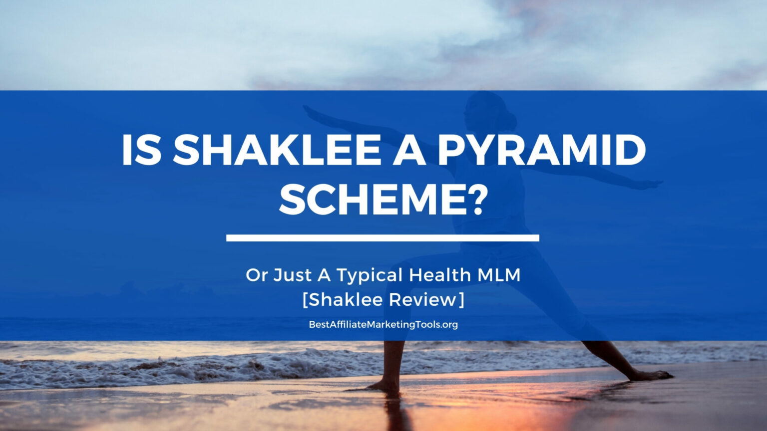 Shaklee Review – Legit Health MLM, But Don’t Expect Good Money! | Best ...