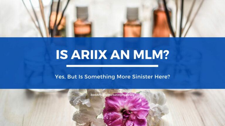 Is ARIIX an MLM? – Yes, But Is Something More Sinister Here? | Best ...